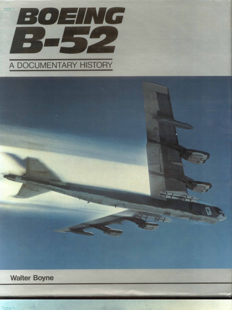 Boeing B-52 - A Documentary History