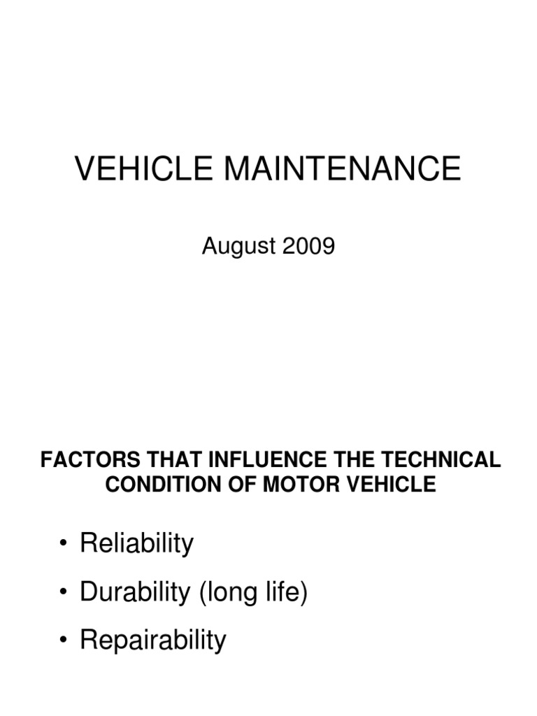 Vehicle Maintenance | PDF | Reliability Engineering | Vehicle Technology