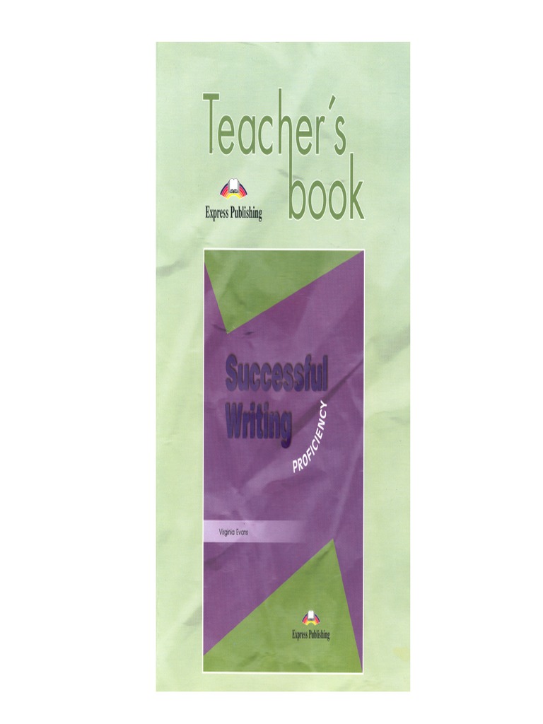 Successful Writing Proficiency - Teacher S Book | PDF