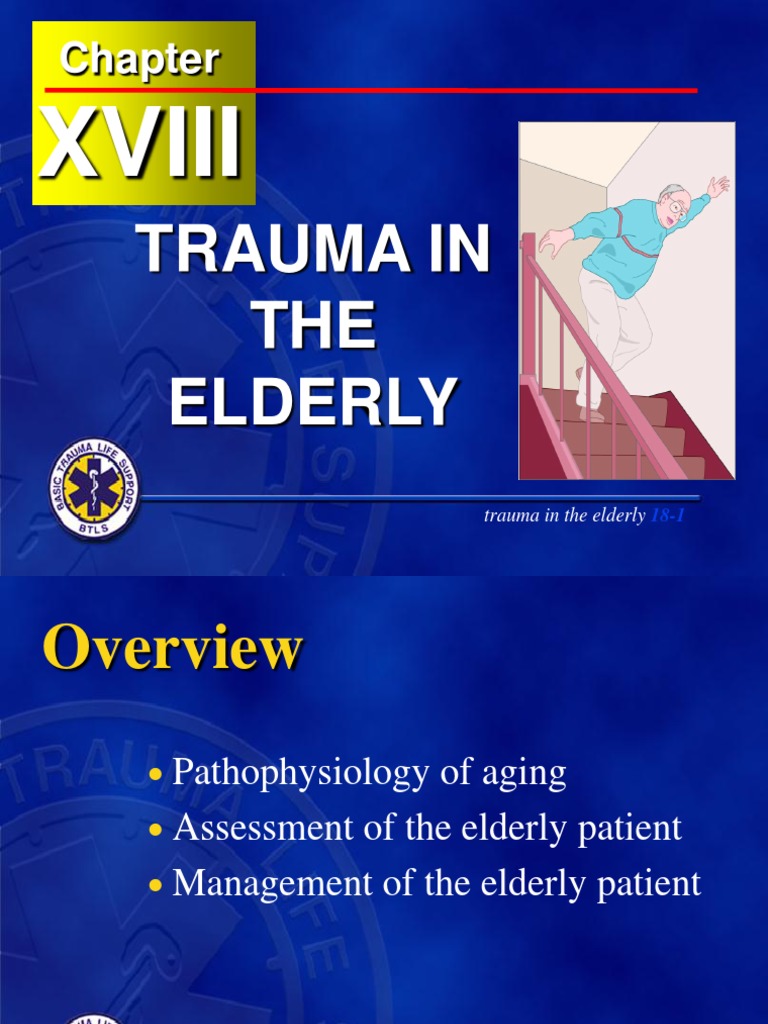 18 - Trauma In Elderly.ppt | Major Trauma | Hypoxia (Medical)