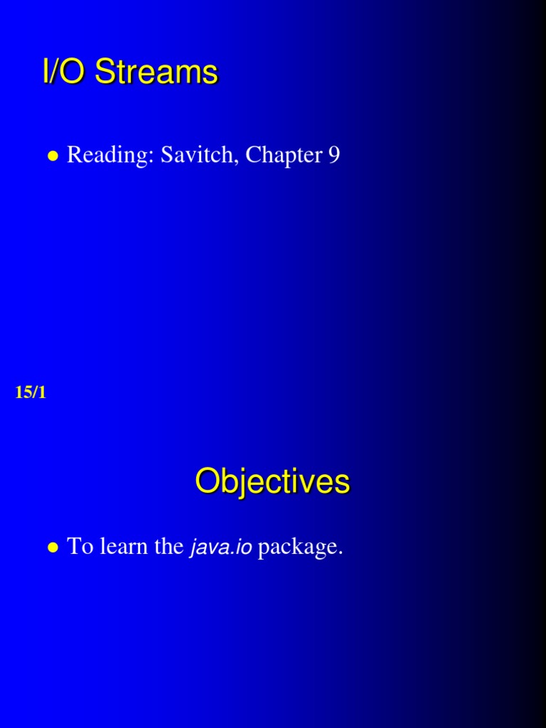 I/O Streams: Reading: Savitch, Chapter 9 | Download Free PDF | Digital Technology | Computer Data
