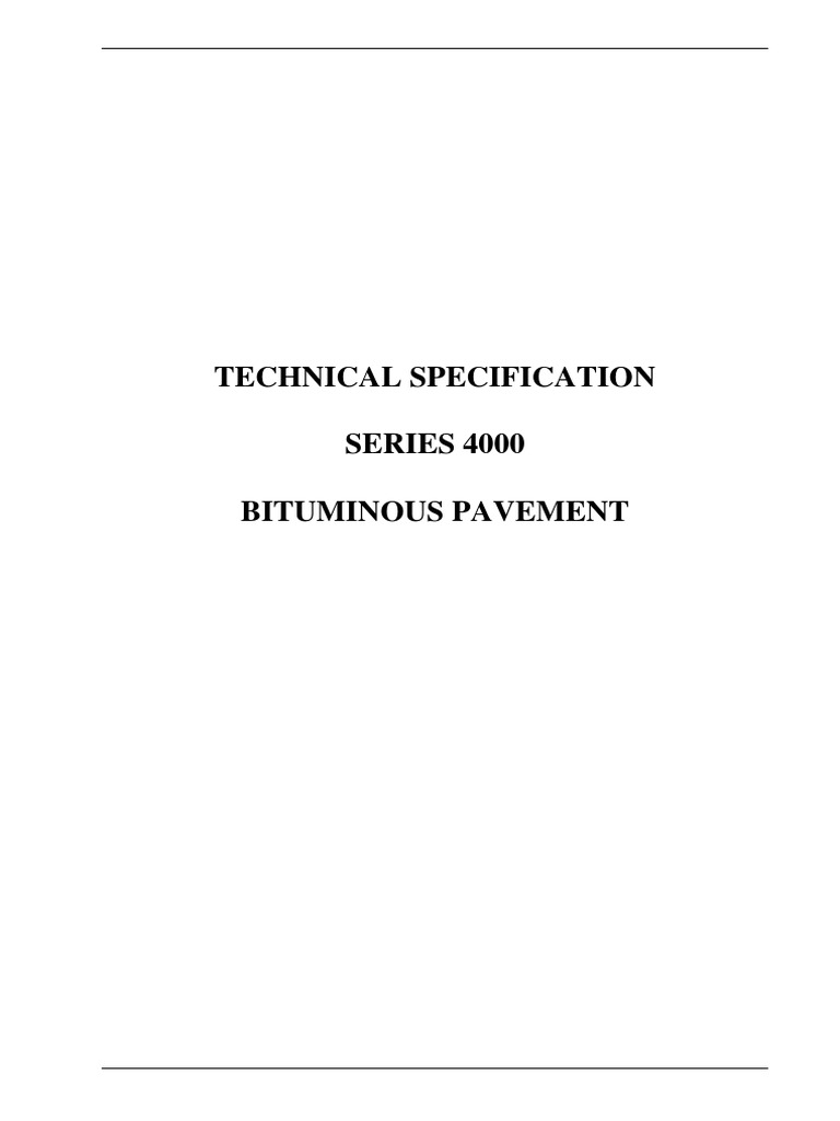 Technical Specification SERIES 4000 Bituminous Pavement | PDF | Asphalt ...