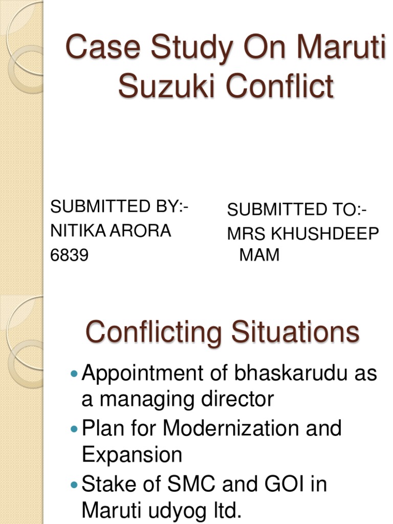 Case Study On Maruti Suzuki Conflict | PDF | Automotive Equipment