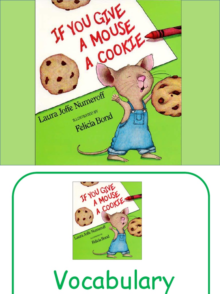 Vocabulary for "Give a Mouse a Cookie" | PDF | Nature