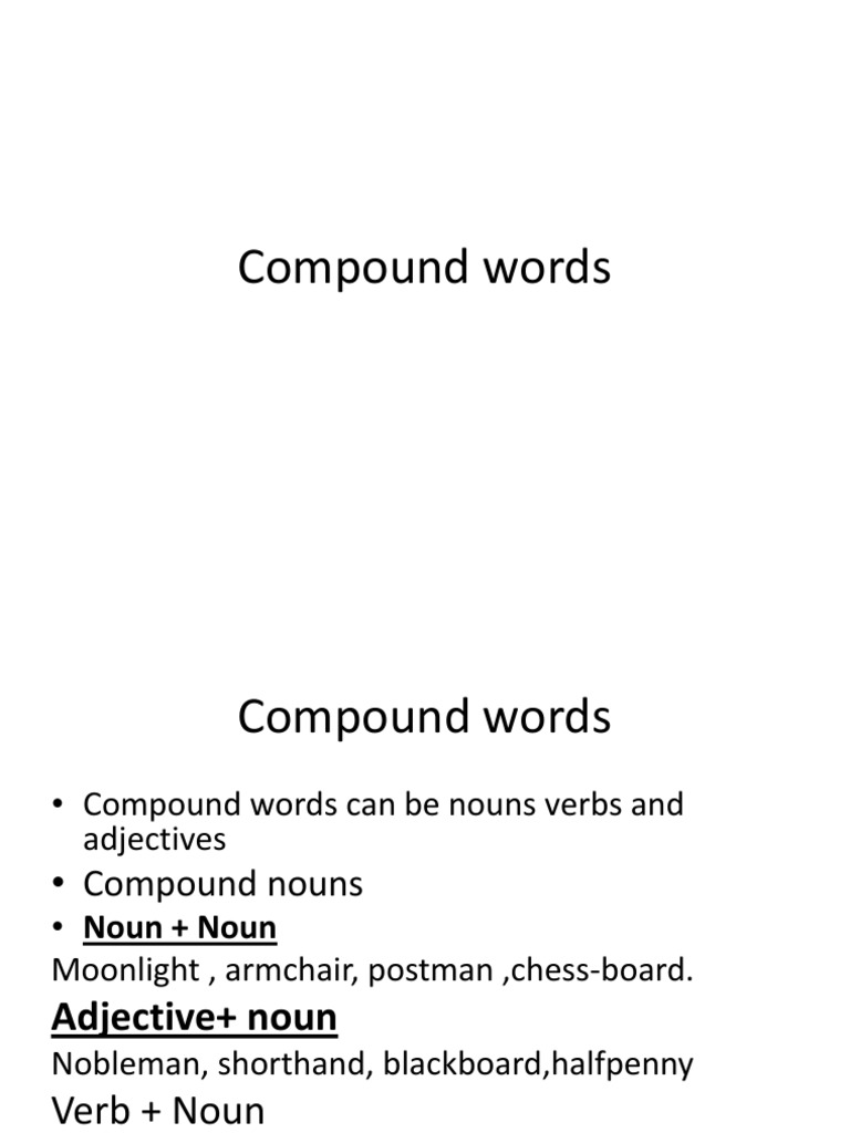 An In-Depth Exploration of Compound Words, Their Types and Formations ...