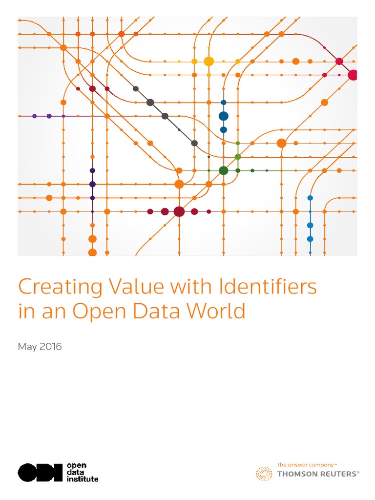 Creating Value With Identifiers in An Open Data World - Summary | PDF