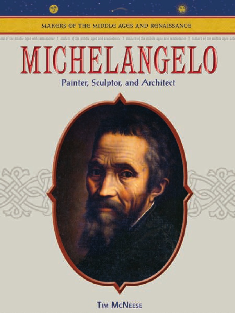 Michelangelo - Painter, Sculptor, and Architect | PDF | Michelangelo ...