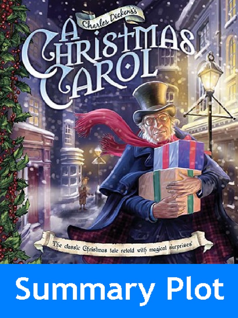 A Christmas Carol - Plot Summary | PDF | Ebenezer Scrooge | A Christmas ...