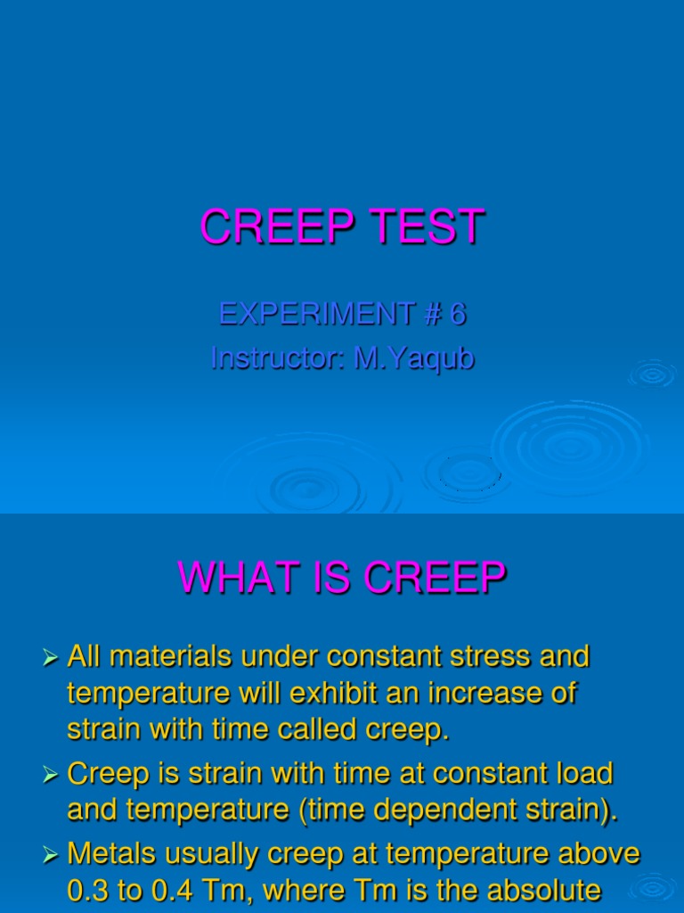 Creep Test | Creep (Deformation) | Physical Sciences