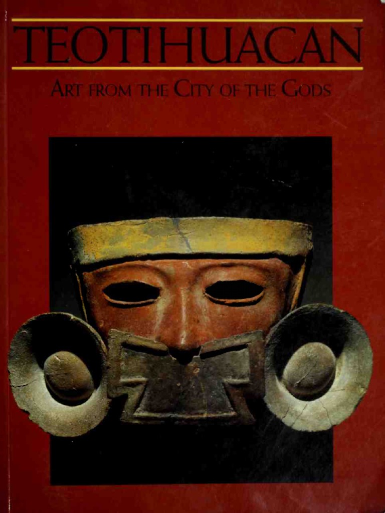 Teotihuacan - Art From The City of The Gods (History Art Ebook ...