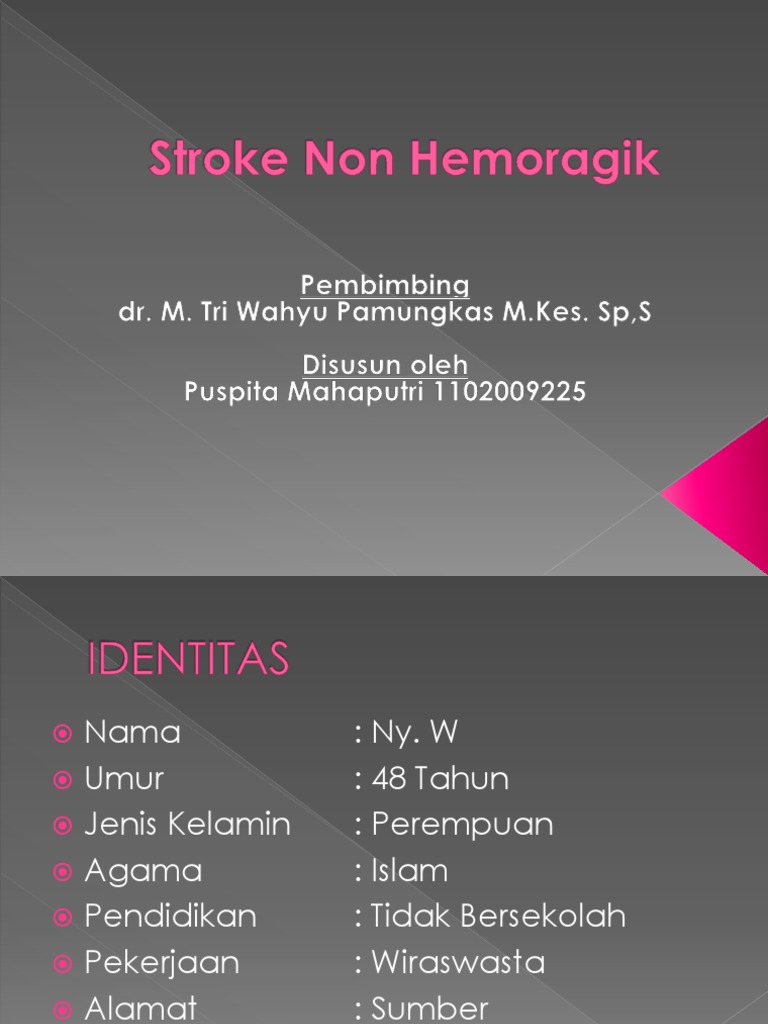 Case-Stroke Non Hemoragik | PDF