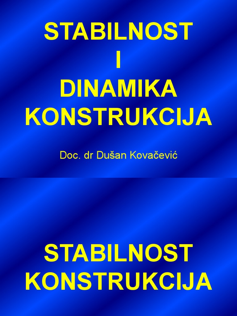 Stabilnost I Dinamika Konstrukcija | PDF