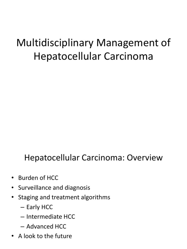Multidisciplinary Management of Hepatocellular Carcinoma | PDF ...