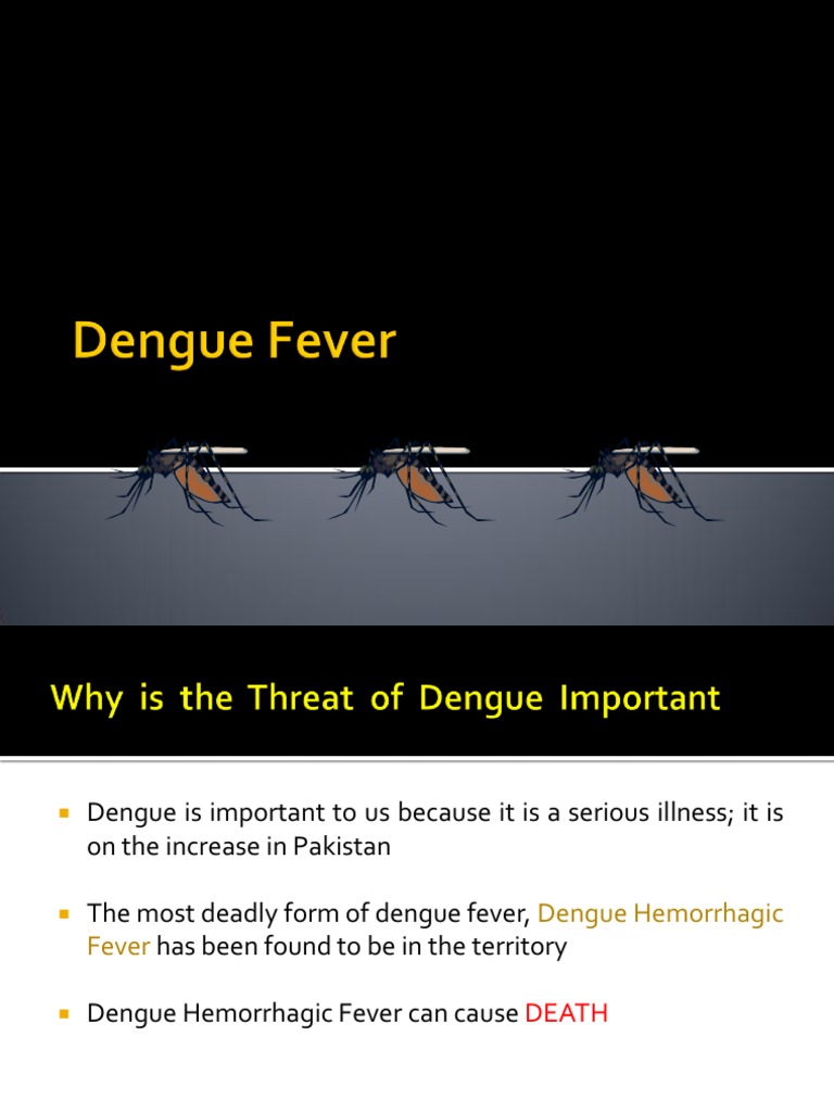 Dengue Fever Lecture | PDF | Mosquito | Infection