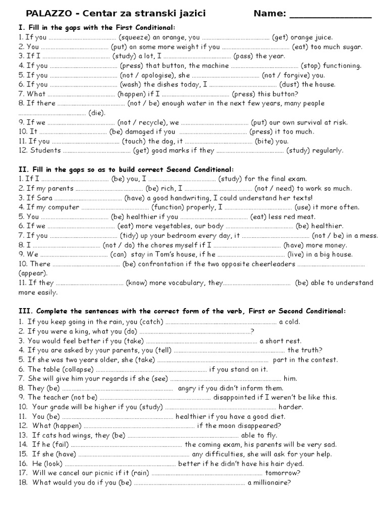 I. Fill in The Gaps With The First Conditional | PDF