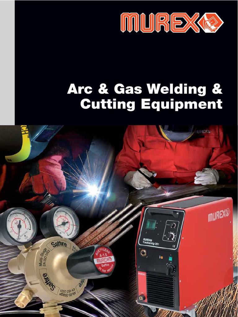 Murex Arc and Gas Cutting and Welding Equipment MACHINES REMOVED | PDF ...