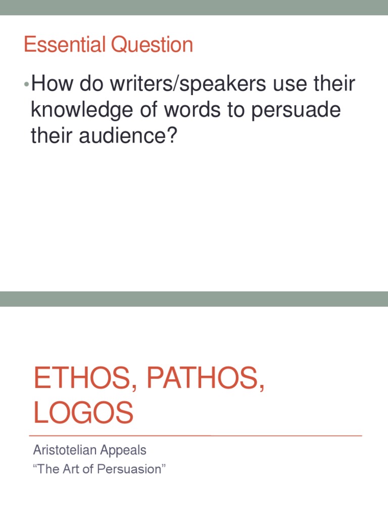 Ethos Pathos Logos and Rhetorical Devices | PDF | Logos | Persuasion