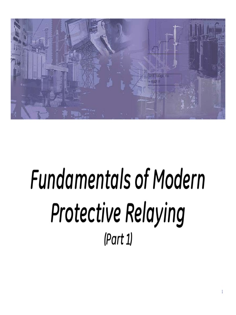 Ieee Seminar Fundamentals Of Modern Protective Relaying Part1 Pdf Transformer Relay
