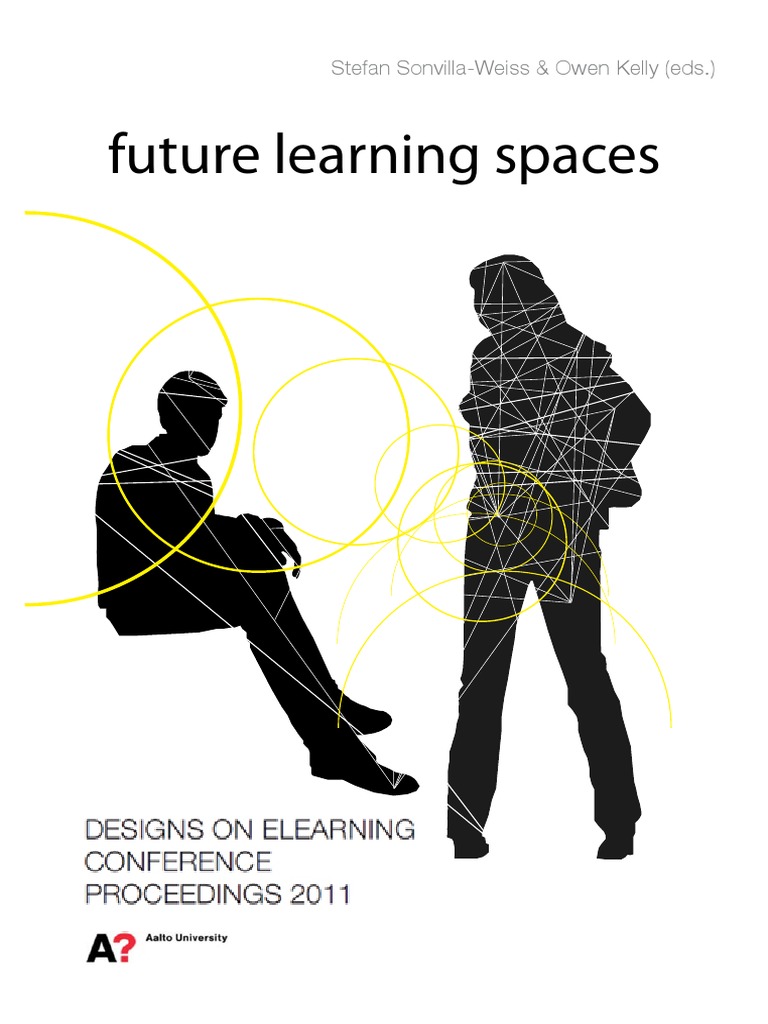 2011 - Future Learning Spaces | PDF | Perception | Science