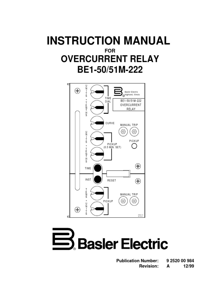 Instruction Manual: Overcurrent Relay BE1-50/51M-222 | PDF | Relay | Switch