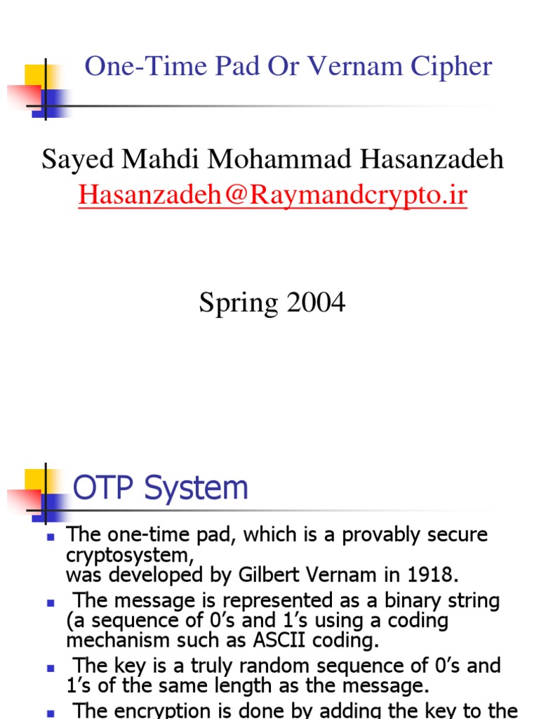 One-Time Pad or vernam Cipher.ppt | Key (Cryptography) | Cryptography