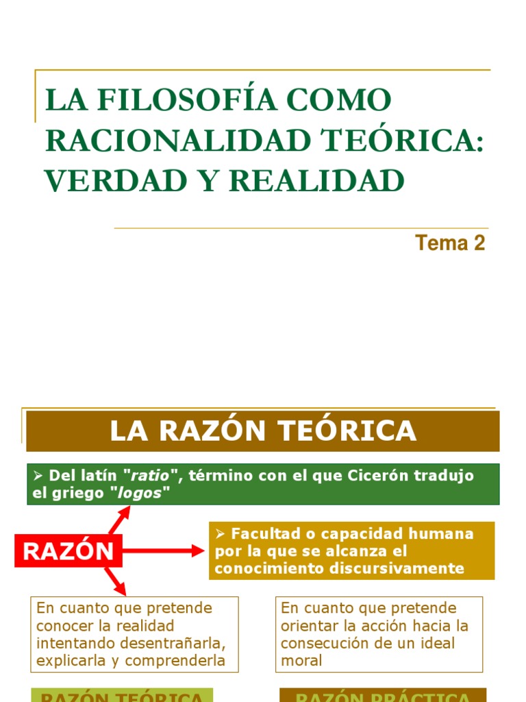 Tema 2 Filosofia Como Racionalidad | PDF | Realismo filosófico | Verdad