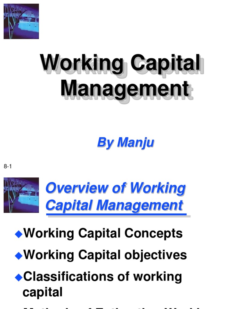 Working Capital Management Overview | PDF