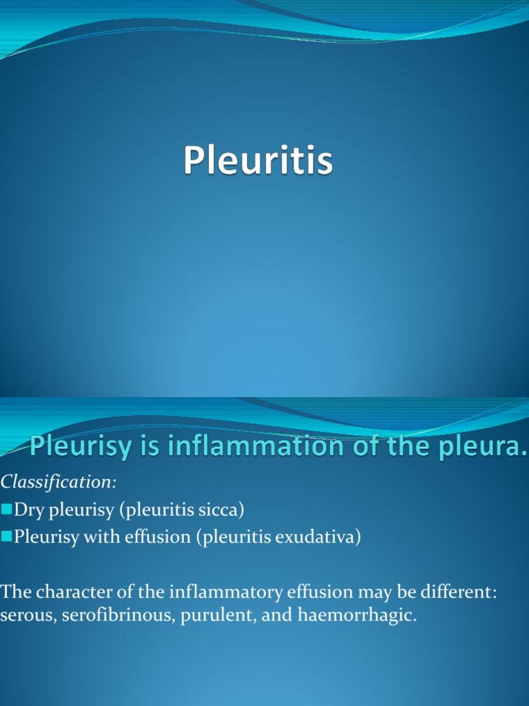 Pleuritis | Medical Specialties | Medicine