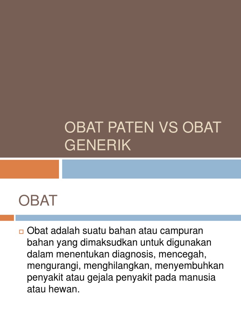 Obat Paten Vs Obat Generik | PDF