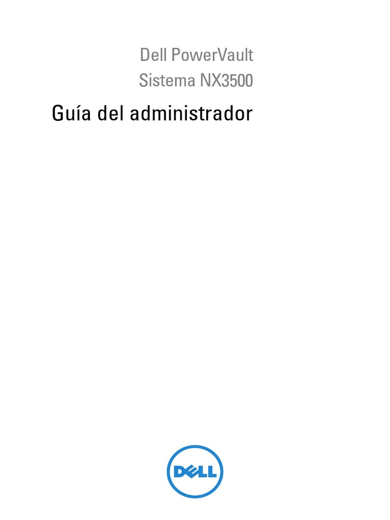 Powervault-Nx3500 Administrator Guide Es-Mx | PDF | Grupo de ...