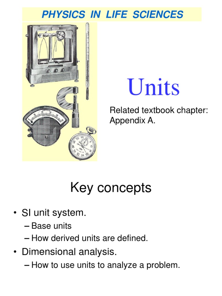 Physics in Life Sciences: Units | PDF | Kilogram | International System ...