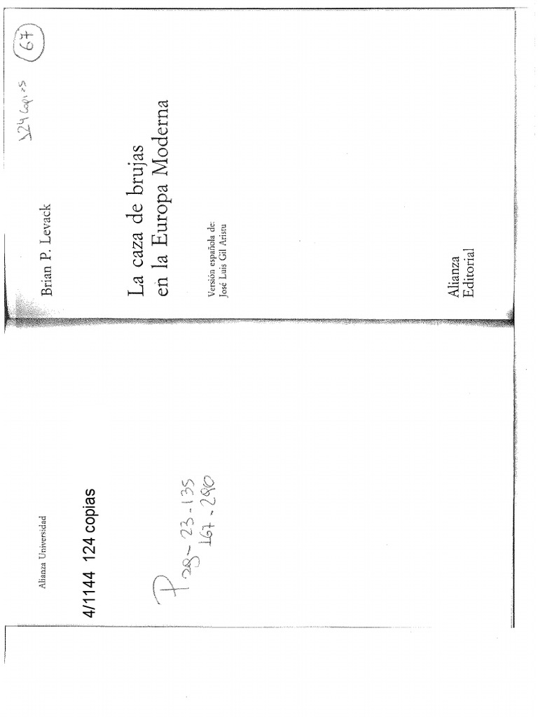 Levack, Brian P. La Caza de Brujas en La Europa Moderna. | PDF