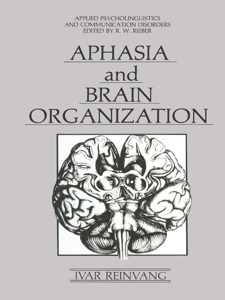 Aphasia and Brain Organization | PDF | Lateralization Of Brain Function ...