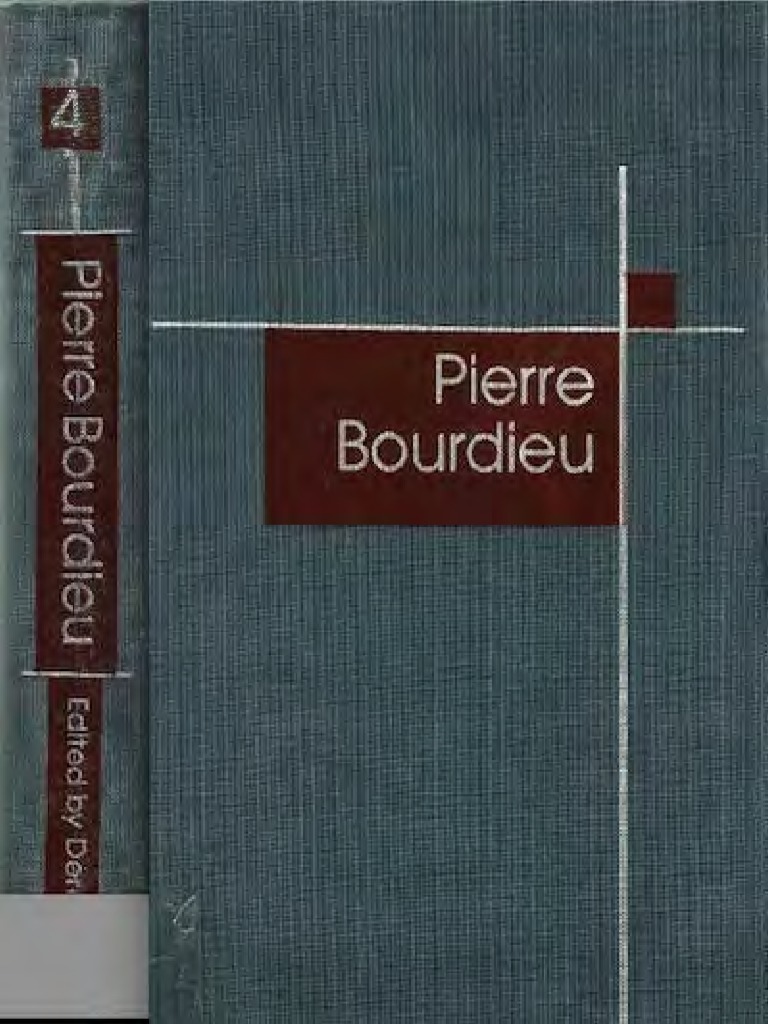 Bourdieu Social Space And Symbolic Space Sociology Philosophical Science