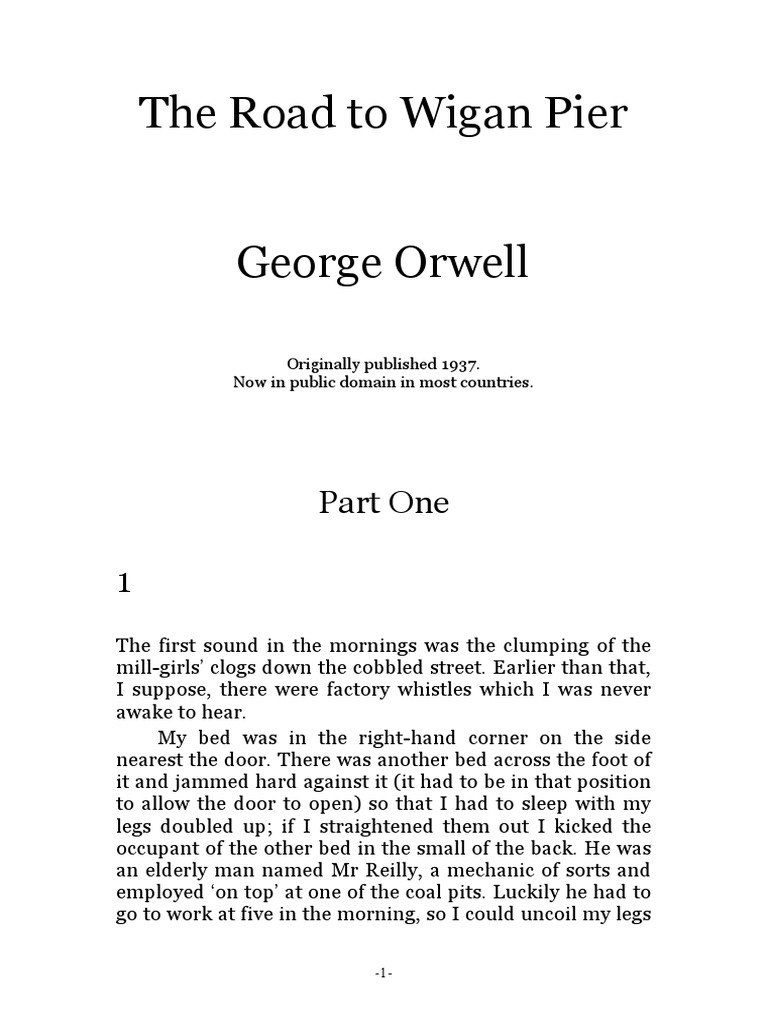 George Orwell. The Road To Wigan Pier | PDF | Coal Mining | Coal