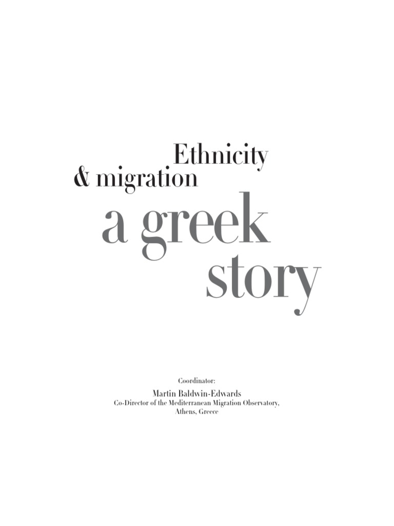 Ethnicity & Migration: A Greek Story (2008) | Greece | Cultural Geography