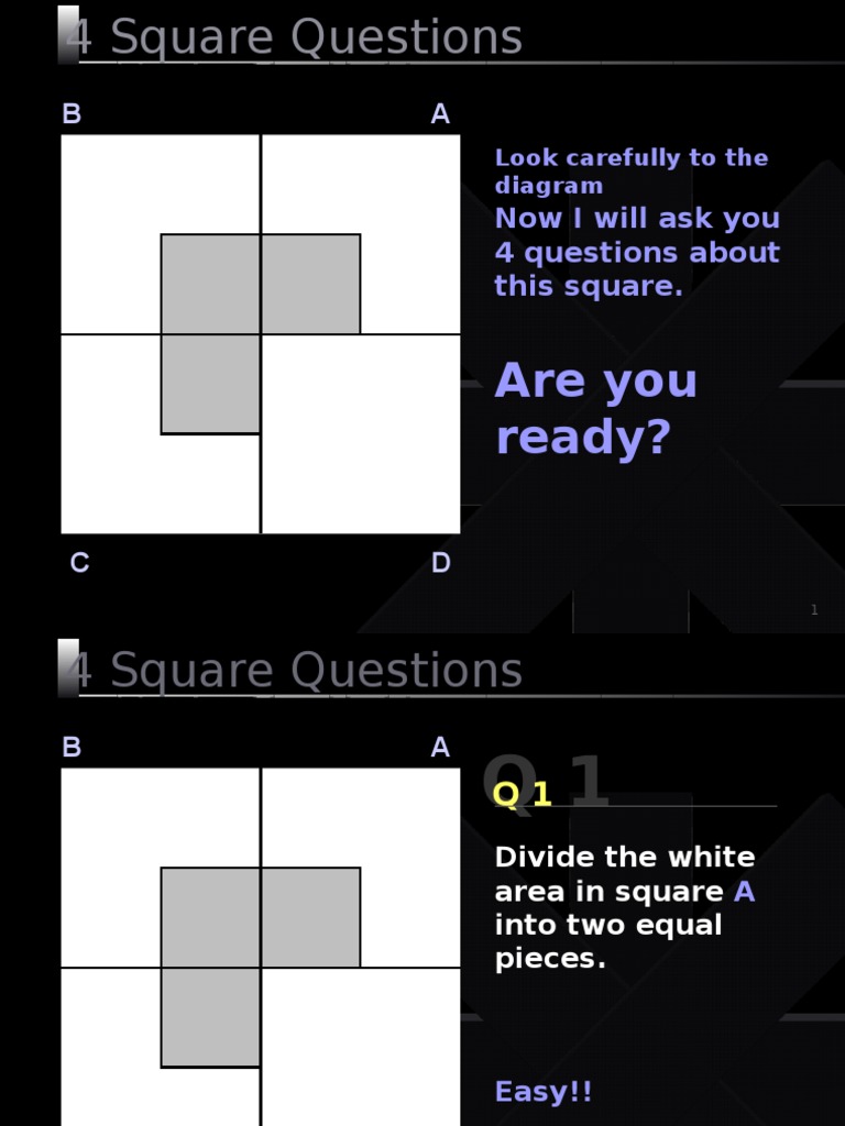 Are You Ready?: Now I Will Ask You 4 Questions About This Square | PDF ...