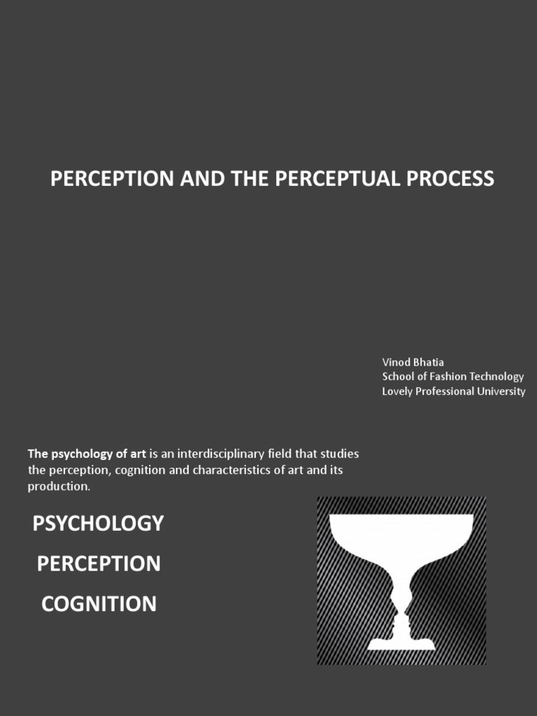 Perception and Perceptual Process | PDF | Perception | Visual System