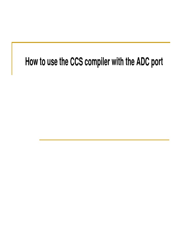 ADC Port CCS Compiler | PDF | Analog To Digital Converter | Computer ...