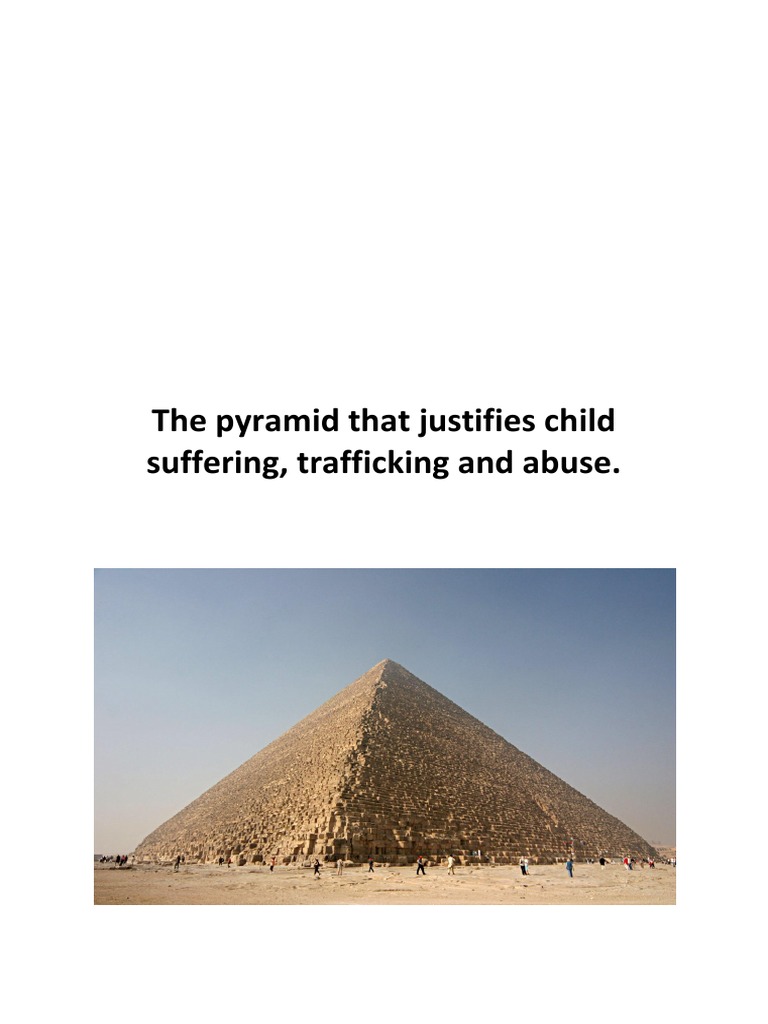 The Pyramid That Justifies Child Suffering, Trafficking and Abuse | PDF ...