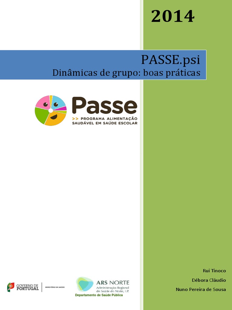 Dinamicas de Grupo PASSE Psi2 | PDF | Debate | Psicologia
