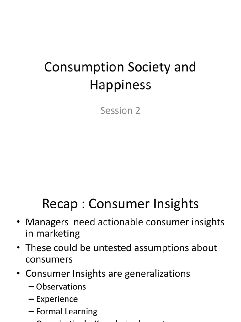 Session 2 Consumption and Society | PDF | Consumerism | Consumer Behaviour