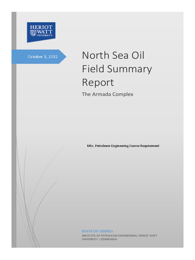 Development and Production History of the Armada Complex: A Tri-Field ...