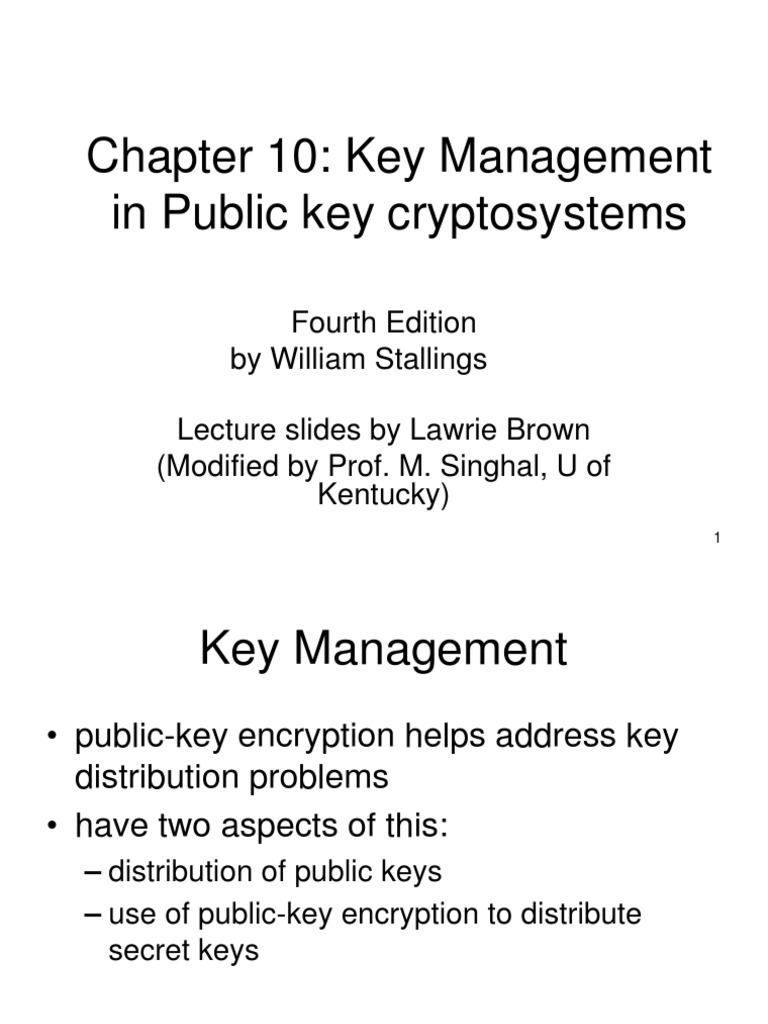 Chapter 10: Key Management in Public Key Cryptosystems | PDF | Public Key Cryptography | Key ...