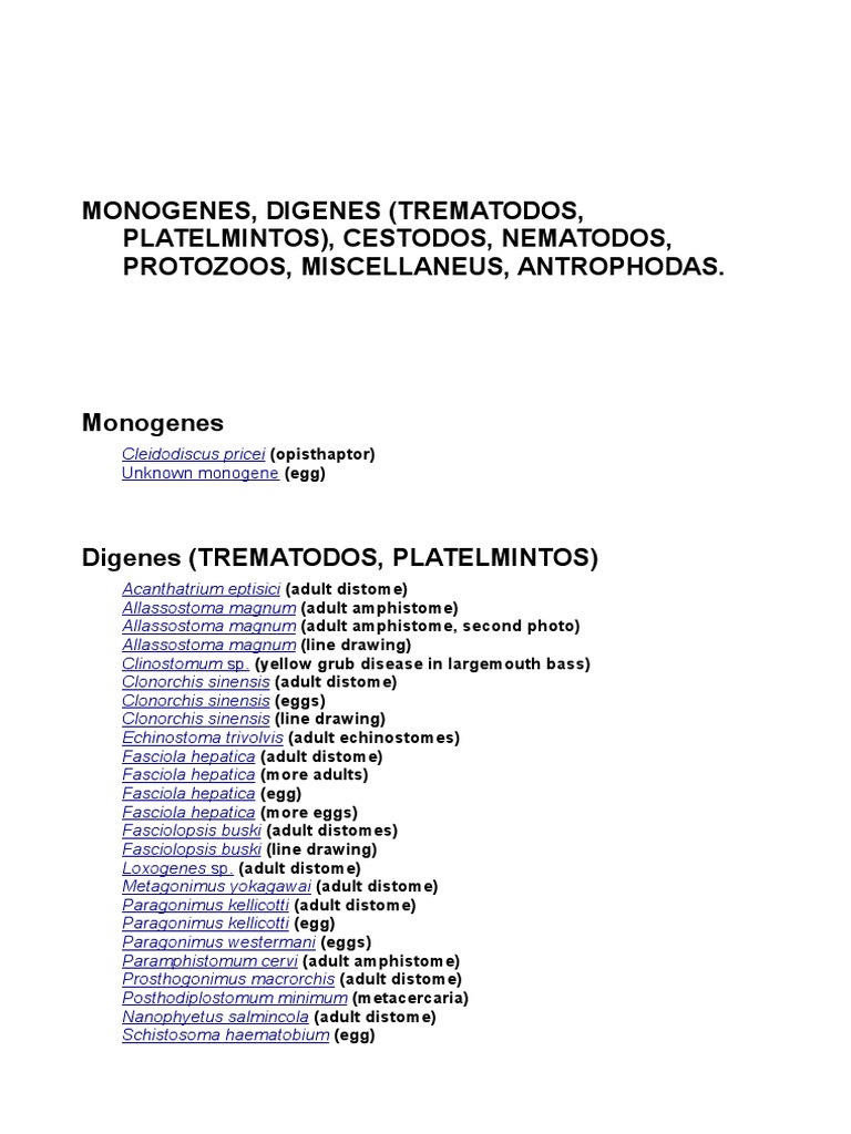 Monogenes, Digenes (Trematodos, Platelmintos), Cestodos, Nematodos, Protozoos, Miscellaneus ...