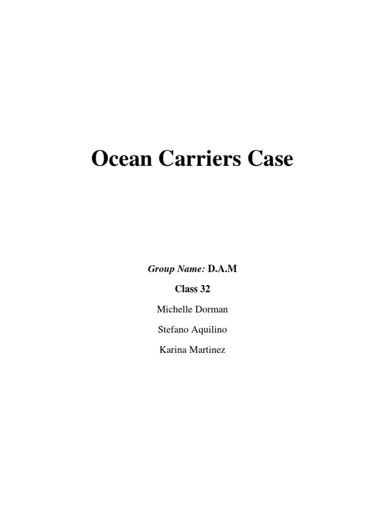 Final Ocean Carriers Case Report | PDF | Internal Rate Of Return | Net ...