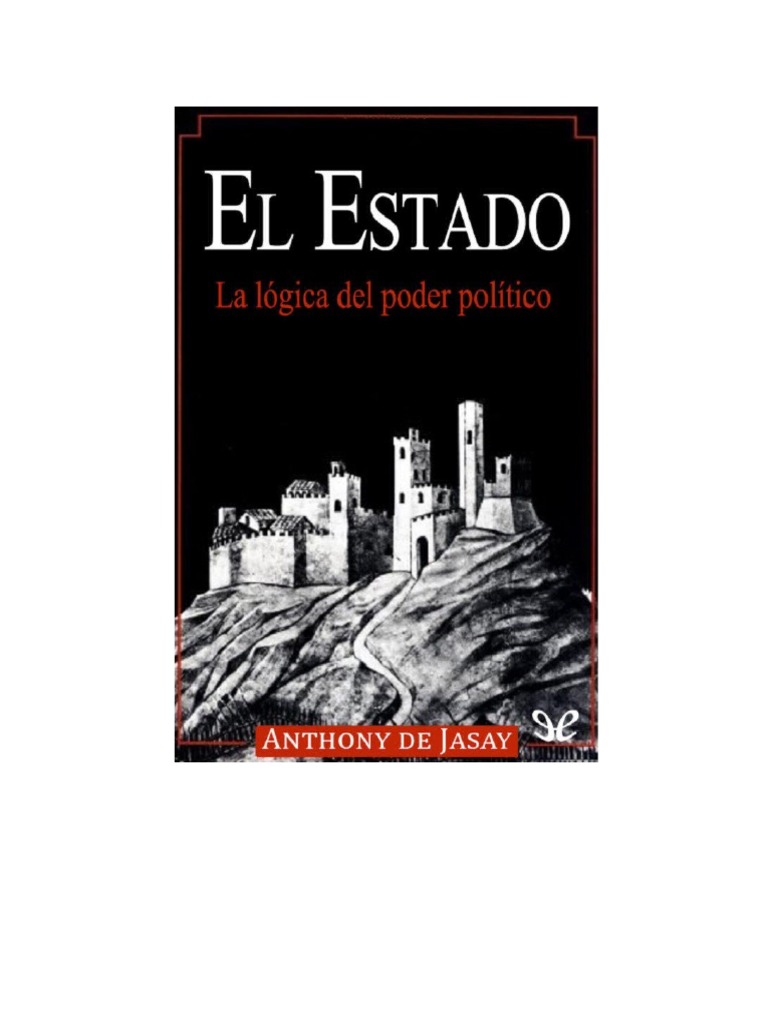 La lógica del Estado según de Jasay | PDF | Estado (política ...