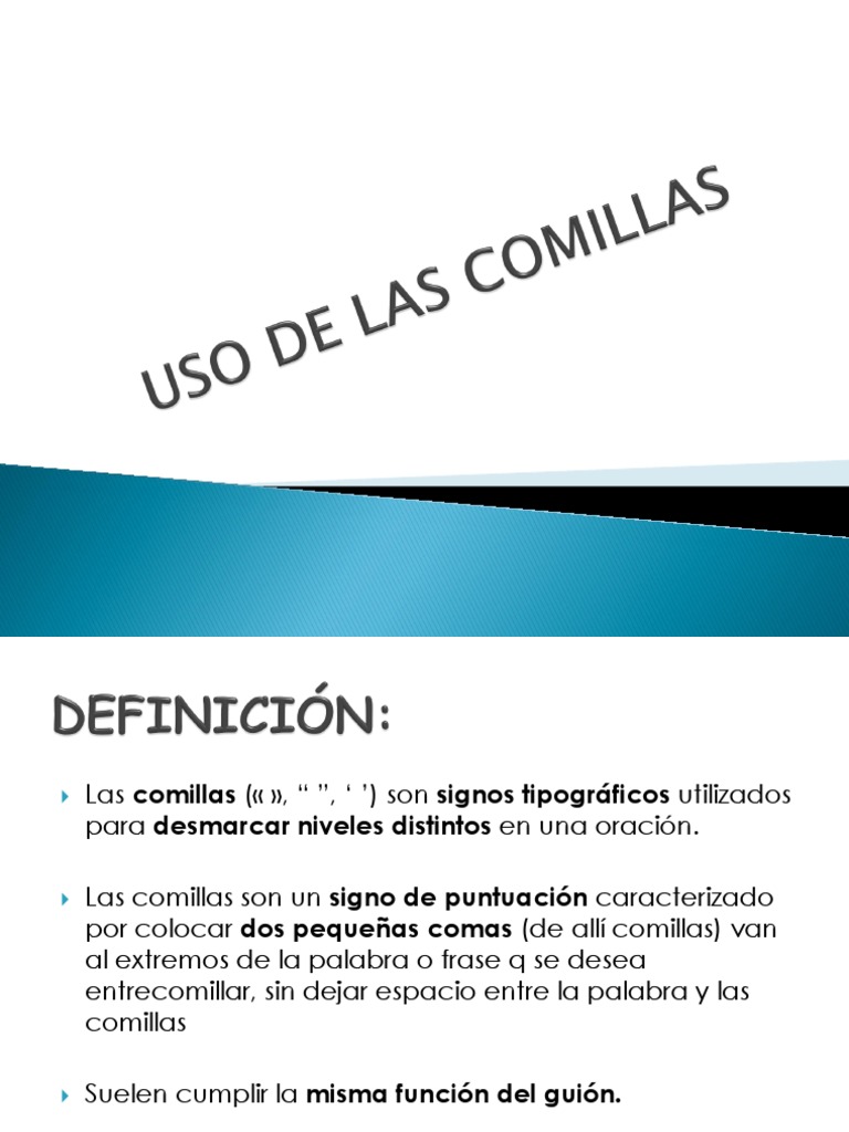 Uso de Las Comillas - Lengua | Comillas | Ortografía | Prueba gratuita ...