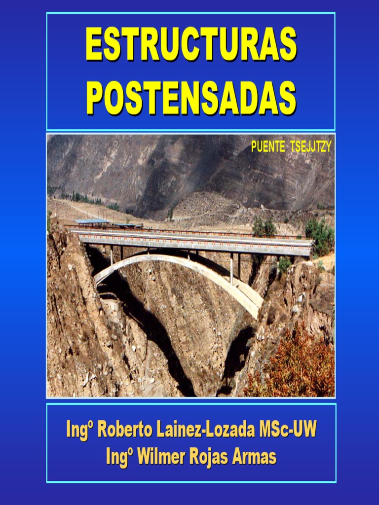 Presentacion-Estructuras Postensadas | PDF | Puente | Hormigón pretensado