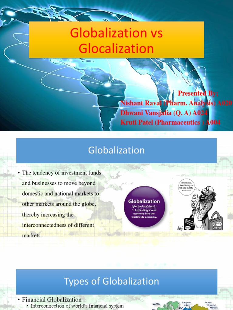 Glocalization Vs Globalization Globalization Starbucks